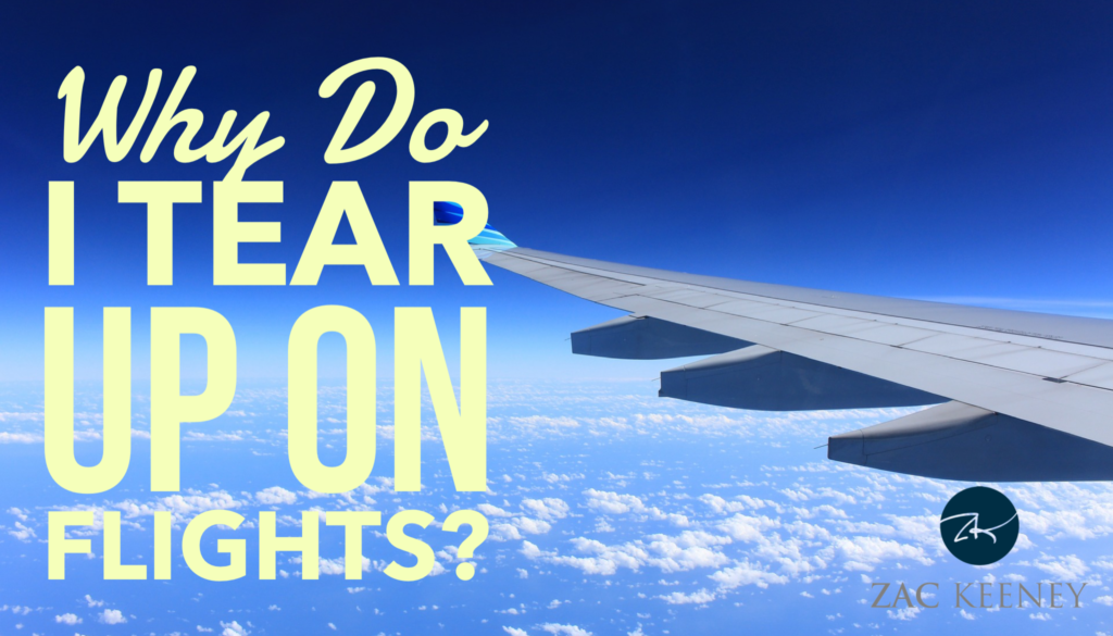 Why Do I Tear Up On Flights A Keen Mind Why Do I Tear Up On Flights A Keen Mind